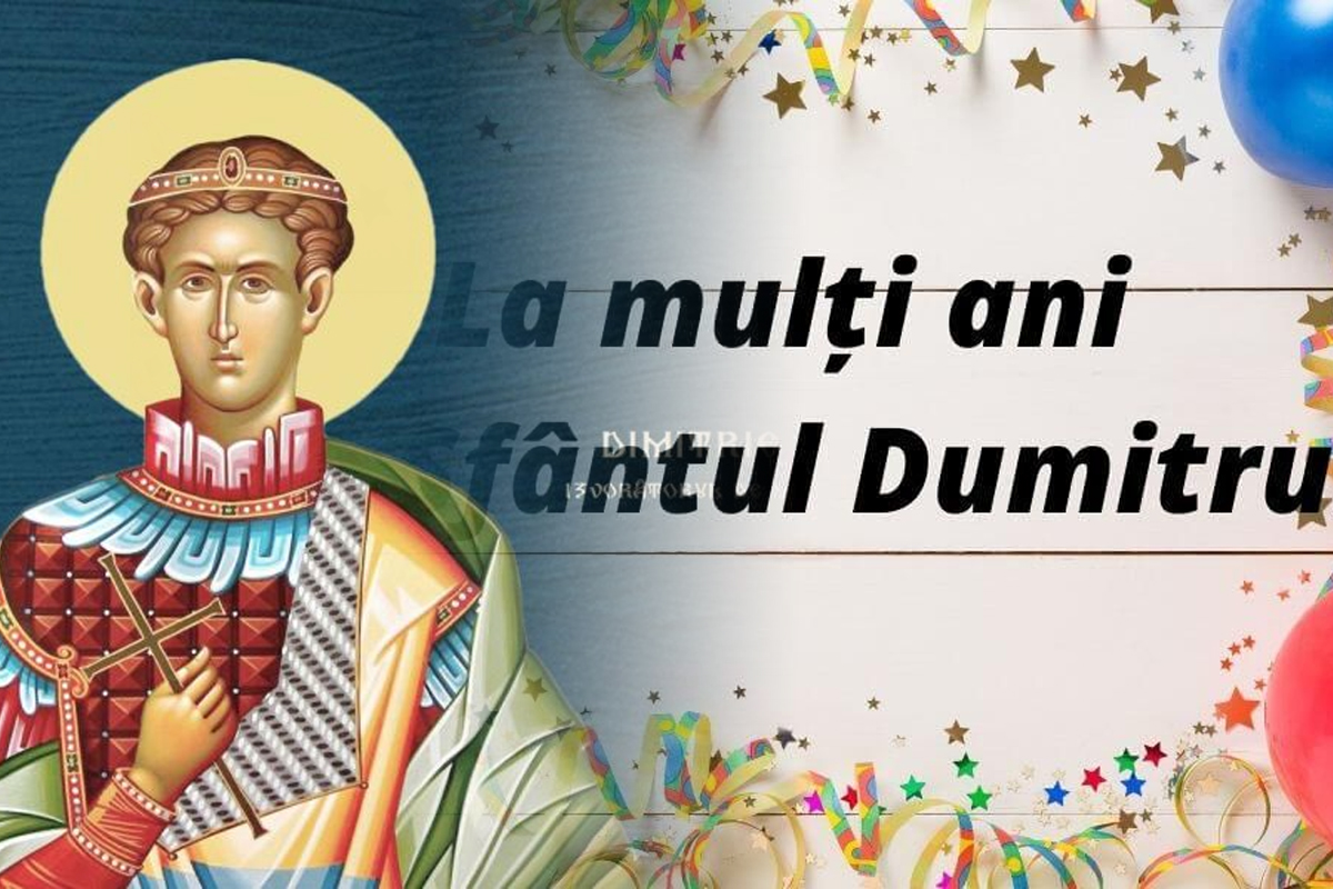 Mesaje De La Mulți Ani De Sfântul Dumitru 2023 Cele Mai Frumoase Urări